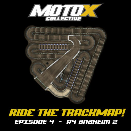 Ride The Trackmap! Ep4 R4 Anaheim 2 – MXB-Mods.com