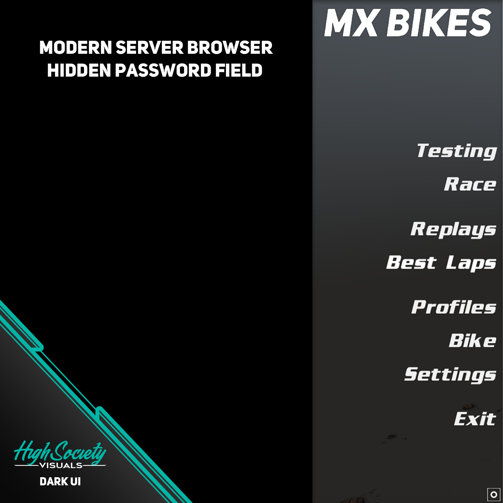 High Society Visuals - Dark UI – MXB-Mods.com